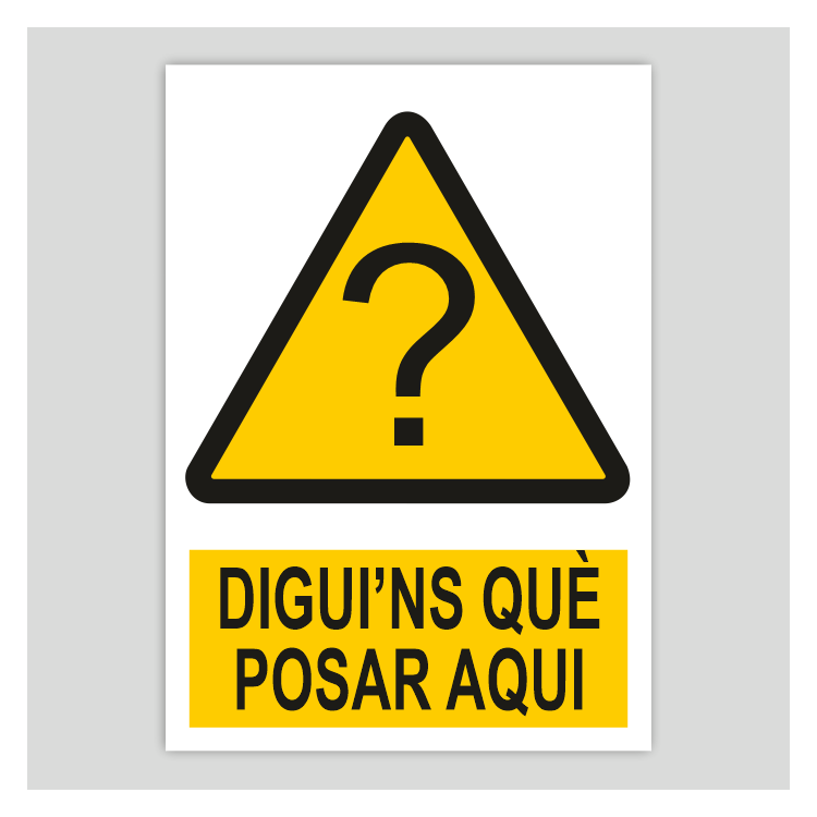 Cartell personalitzable de perill